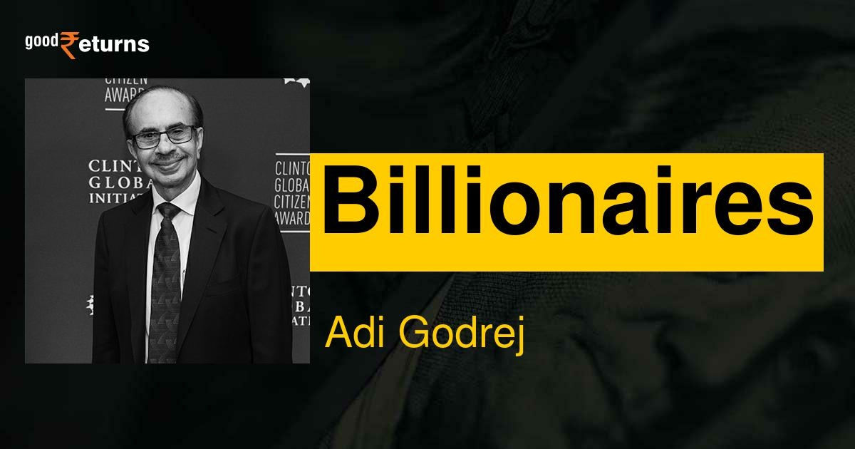 Adi Godrej: Adi Godrej Net Worth, Biography, Age, Spouse, Children ...