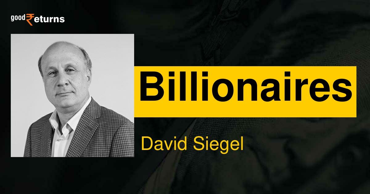 David Siegel: David Siegel Net Worth, Biography, Age, Spouse, Children ...