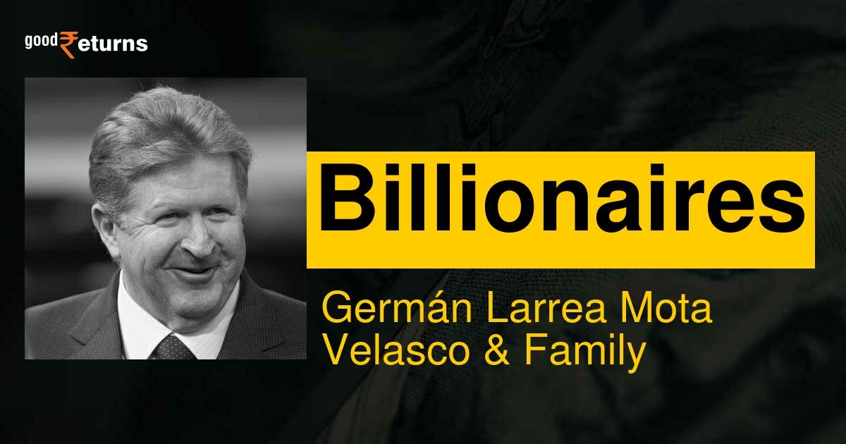 Germán Larrea Mota Velasco & family: Germán Larrea Mota Velasco ...
