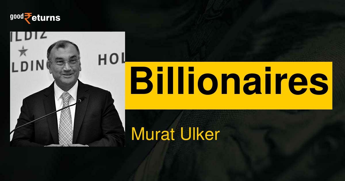 Murat Ulker: Murat Ulker Net Worth, Biography, Age, Spouse, Children ...