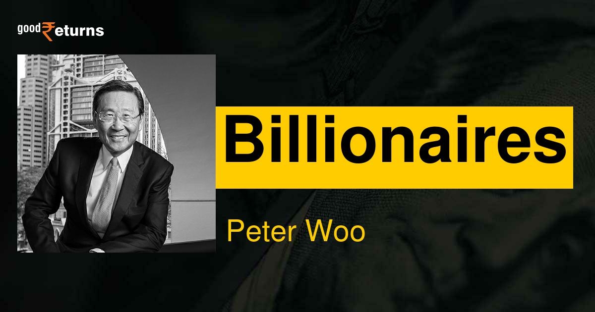 Peter Woo: Peter Woo Net Worth, Biography, Age, Spouse, Children & More - Goodreturns