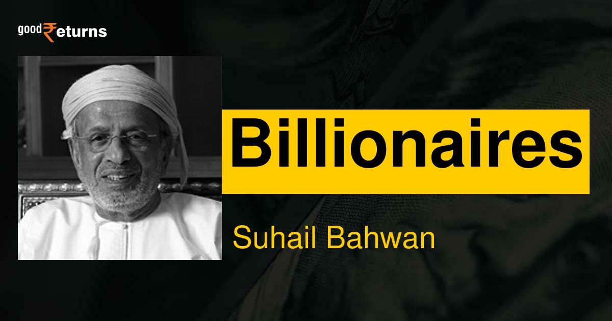 Suhail Bahwan: Suhail Bahwan Net Worth, Biography, Age, Spouse ...