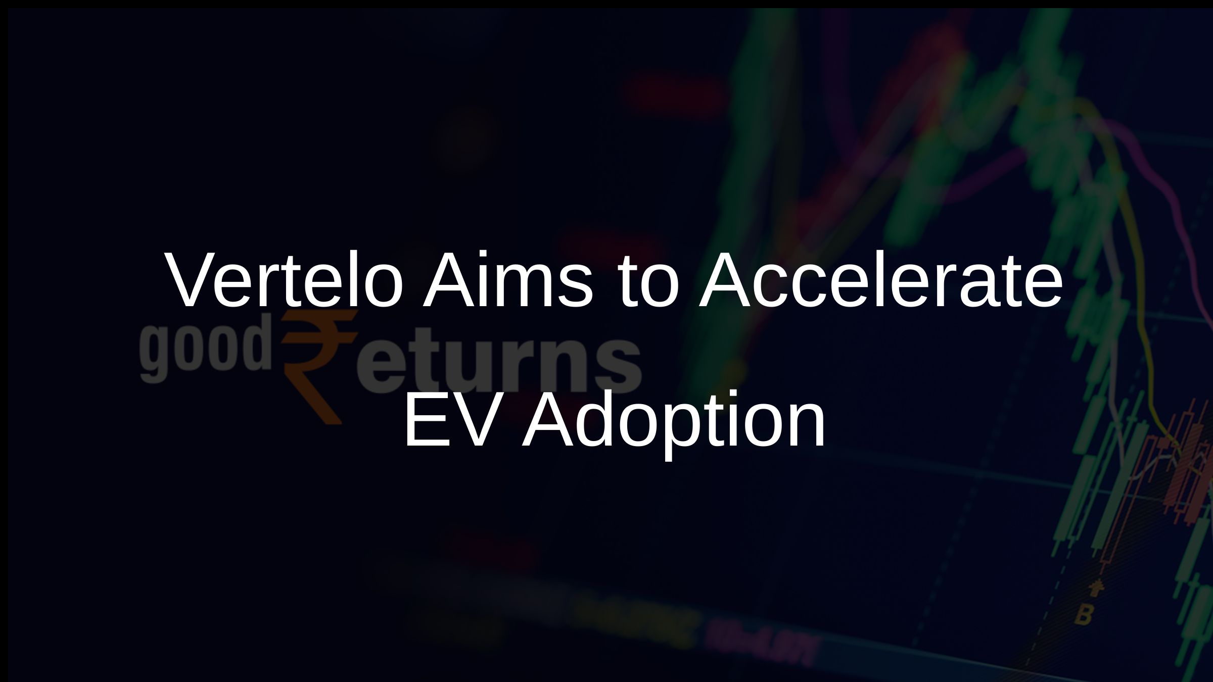 Macquarie's Vertelo Drives Electric Vehicle Adoption with $1.5 Billion ...