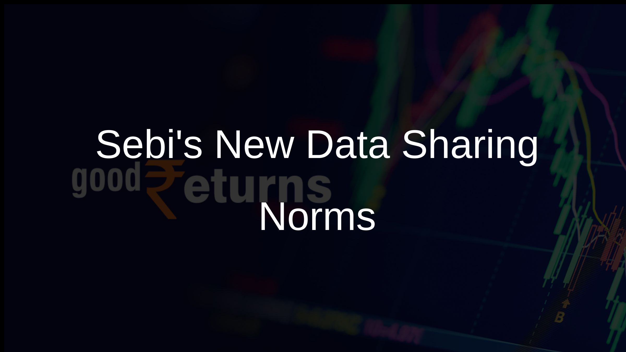 Sebi Sets New Guidelines for Real-Time Share Price Data Sharing ...