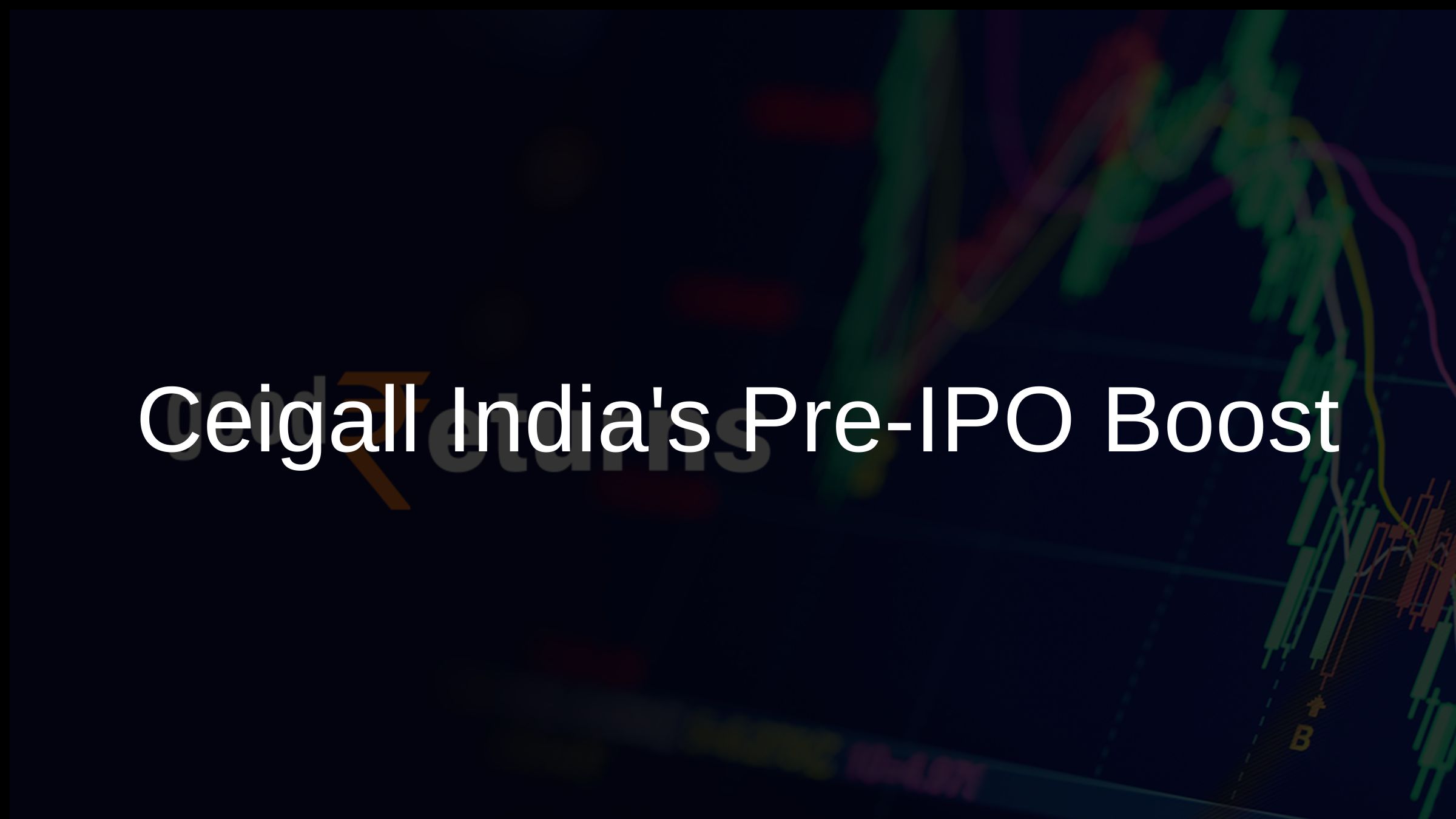 Ceigall India Secures Rs 375 Crore from Anchor Investors Pre-IPO ...