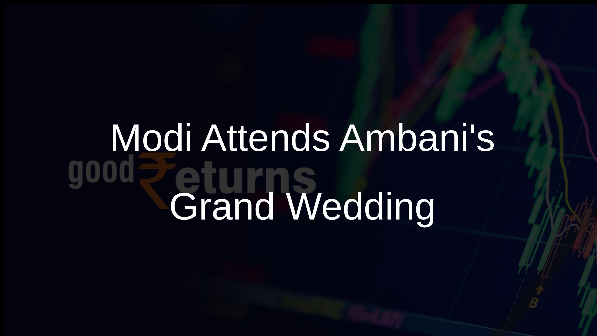 PM Modi Attends Anant Ambani & Radhika Merchant's Wedding Reception ...